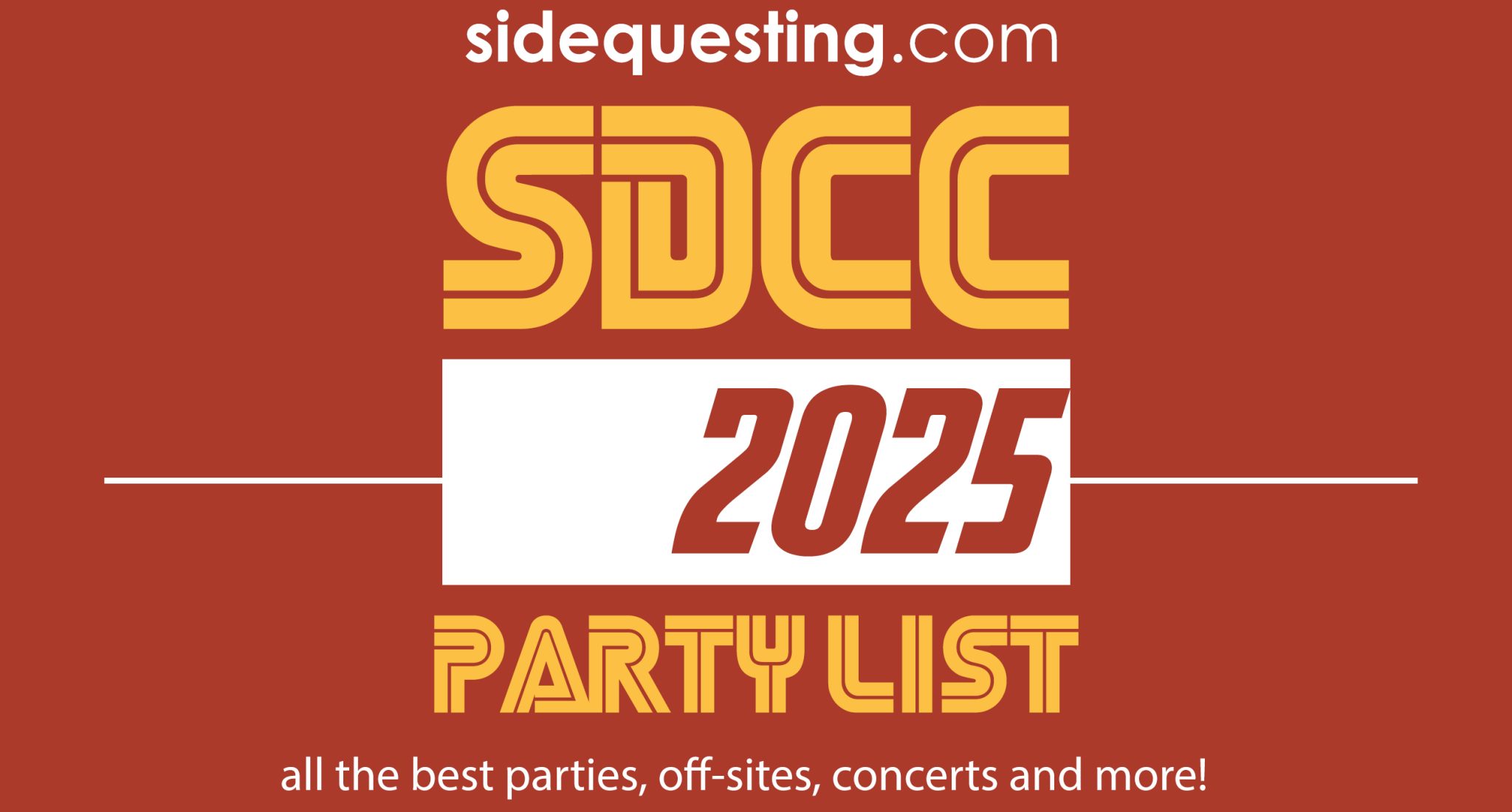 The ULTIMATE SDCC 2025 Party List: San Diego Comic-Con’s After Parties ...