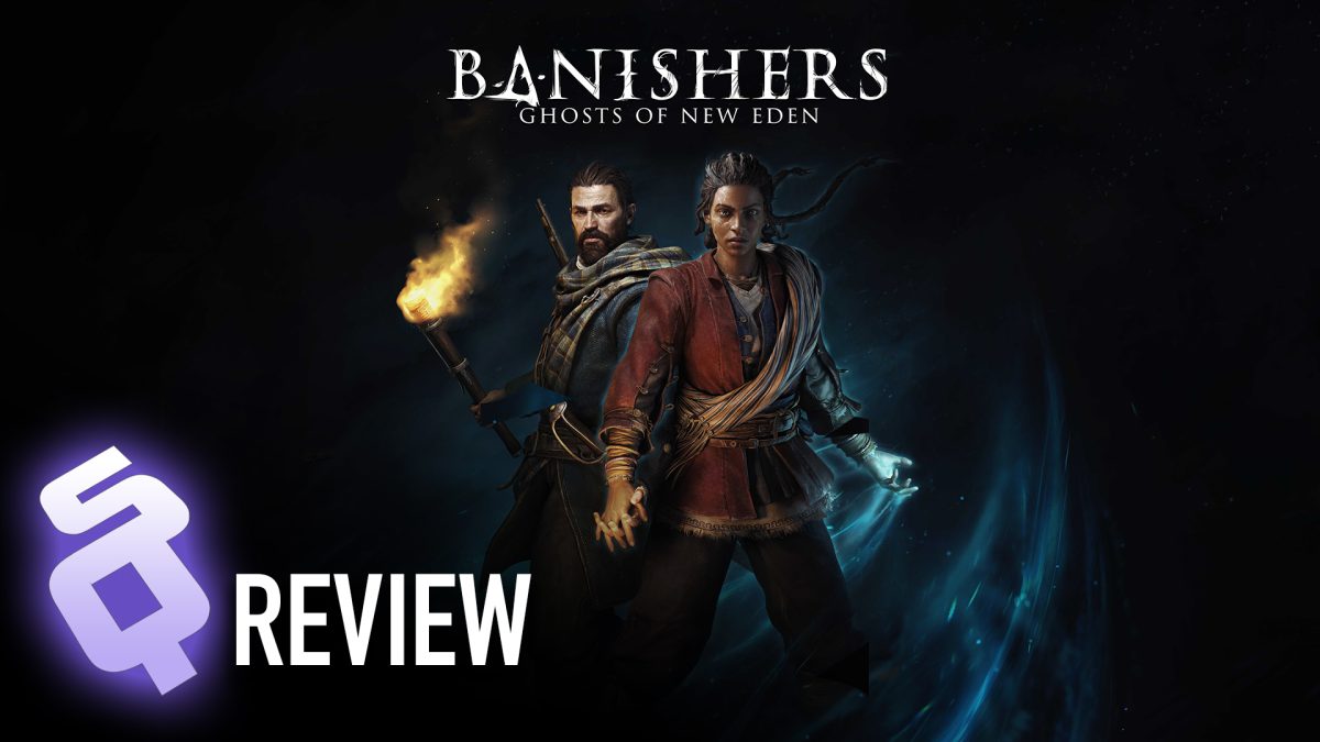 Banishers: Ghosts of New Eden review – SideQuesting
