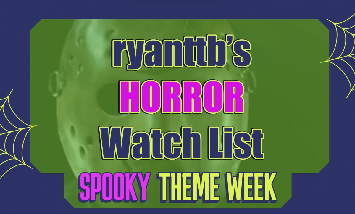 Spooky Theme Week: ryanttb’s Horror Watch List – SideQuesting