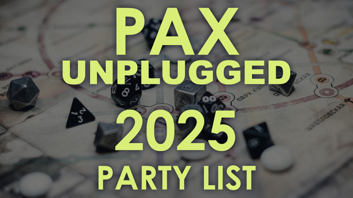 The ULTIMATE PAX Unplugged 2025 Party List: Your guide to all the big ...