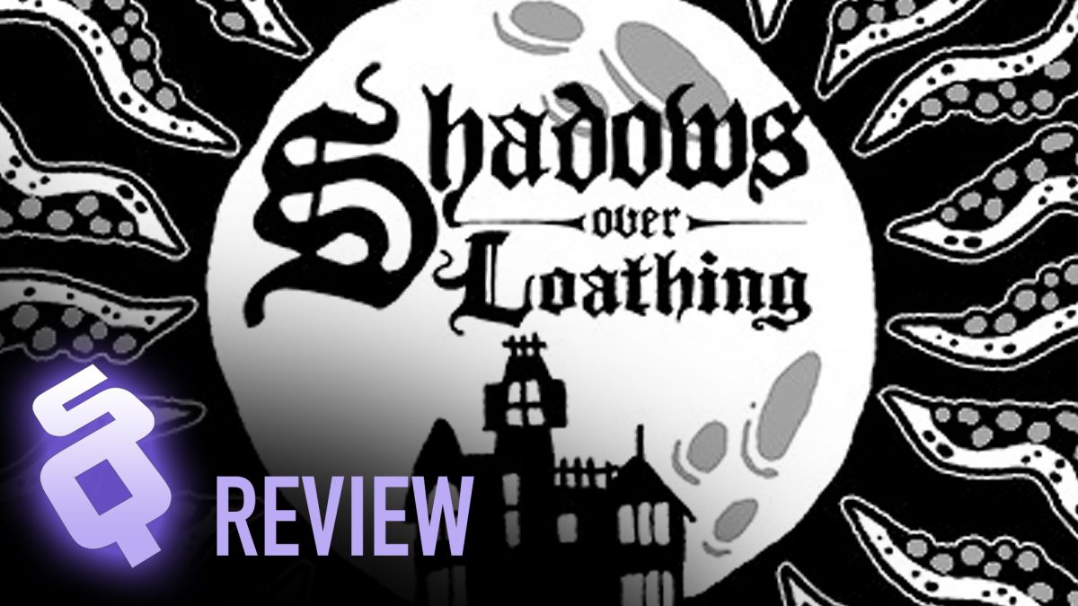 Shadows Over Loathing review – SideQuesting